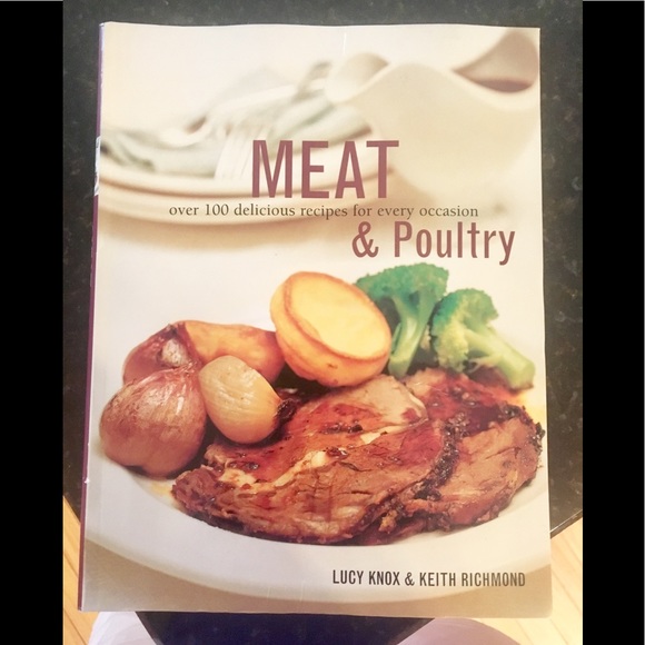 Kitchen | Comprehensive Meat Poultry Cookbook | Poshmark